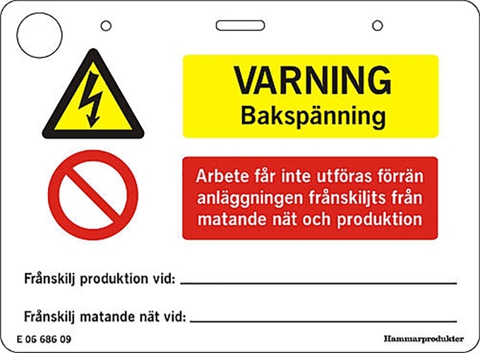 Skylt varning bakspänning